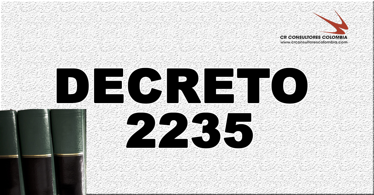 DECRETO 2235/ 27-Diciembre-2017 – Cr Consultores