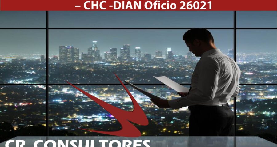 Régimen de Compañías Holding Colombianas – CHC -DIAN Oficio 26021 - Cr ...