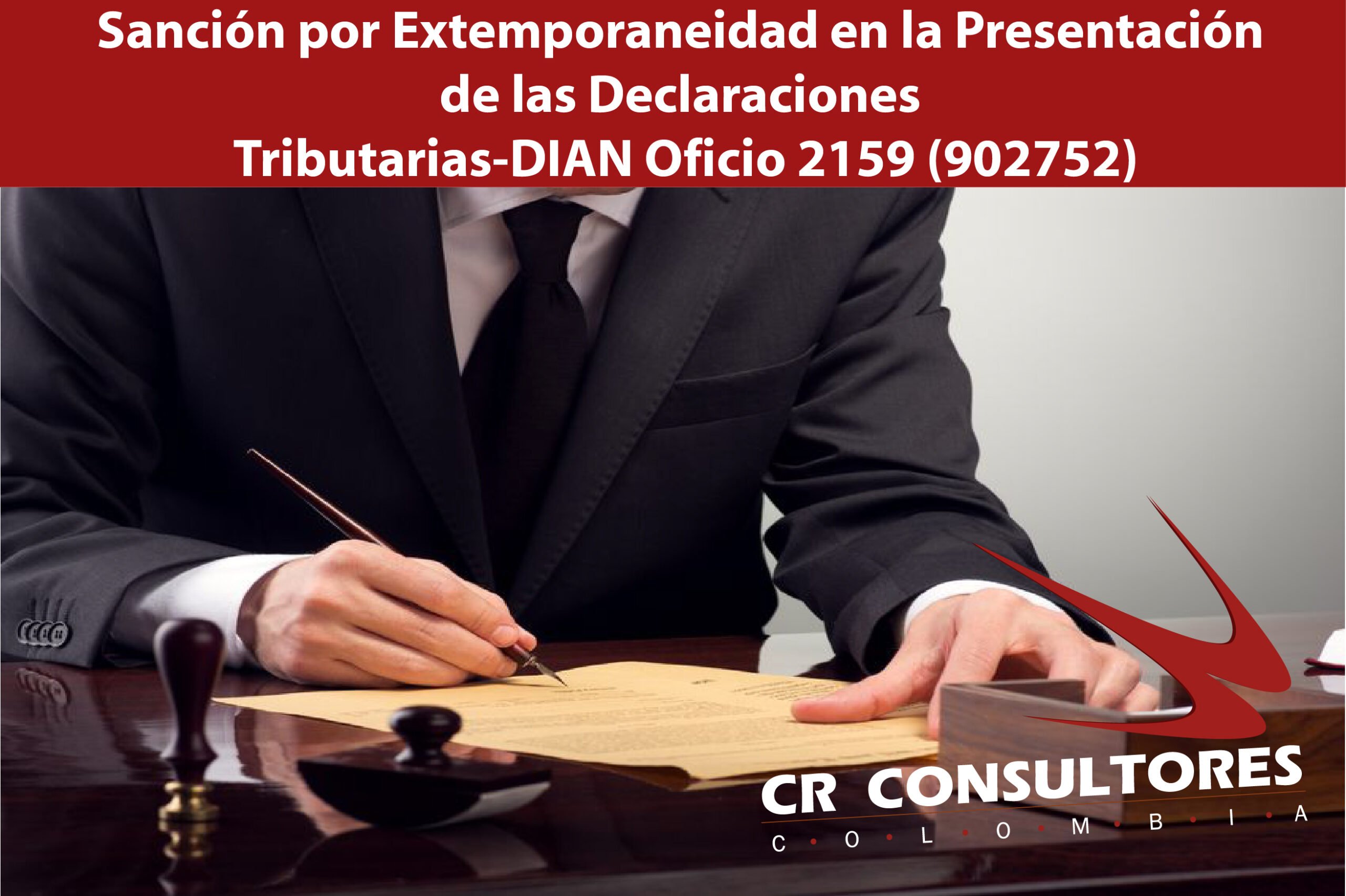 Sanción por Extemporaneidad en la Presentación de las Declaraciones ...
