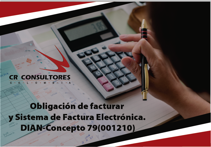Adición al Concepto Unificado No. 0106 del 19 de agosto de 2022 - Obligación de facturar y ...